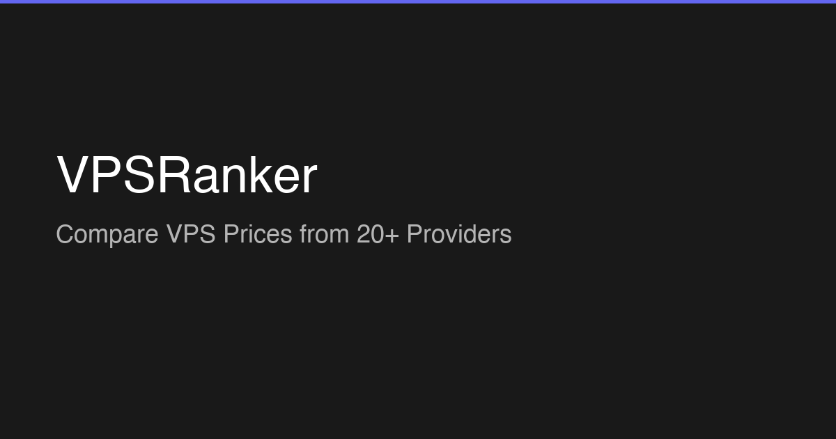 Cheapest VPS Hosting 2026 - Compare 40+ Providers | VPSRanker